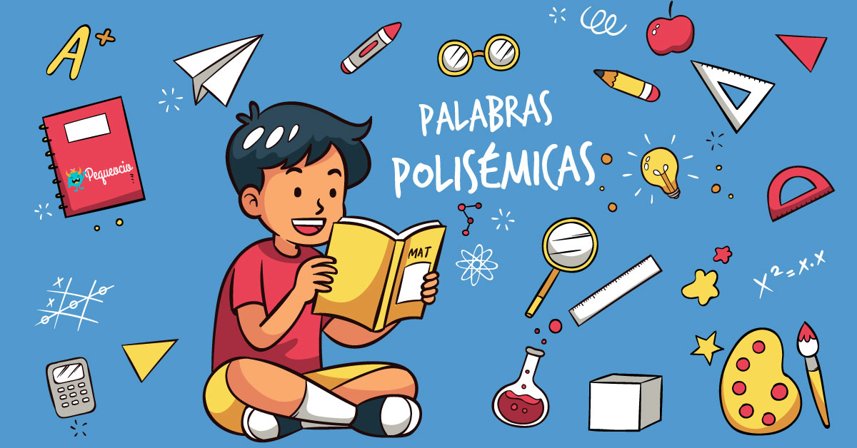 Palabras polisémicas, 50 ejemplos prácticos | Pequeocio.com
