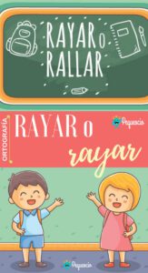Rayar o rallar, ¿cómo se escribe? - Pequeocio
