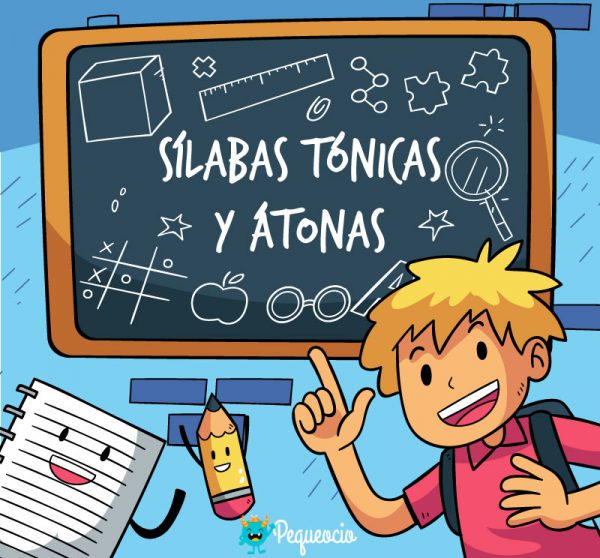 Sílaba tónica y átona (explicación con ejemplos) | Pequeocio.com