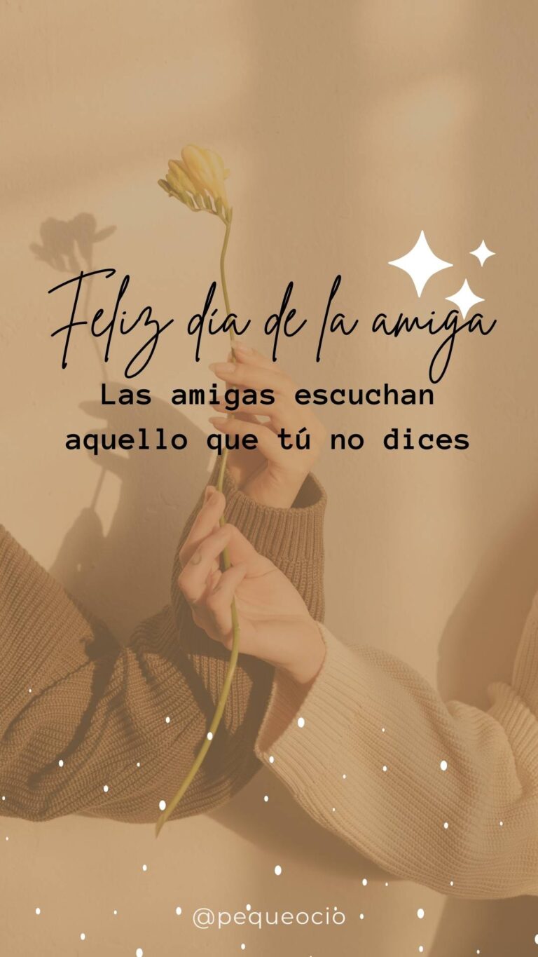 100 frases bonitas para tu mejor amiga - Pequeocio