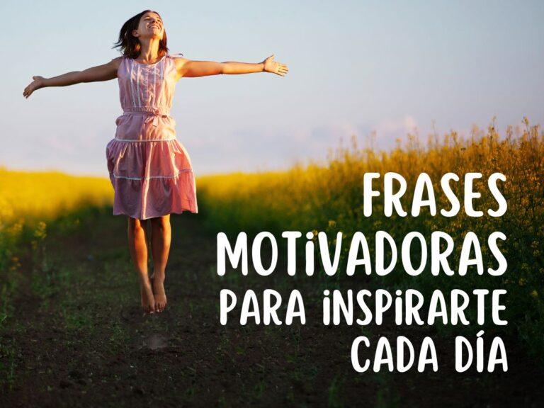 200 Frases Motivadoras para inspirarte cada día - Pequeocio
