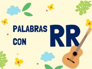 Palabras con RR: reglas, +150 ejemplos y curiosidades - Pequeocio
